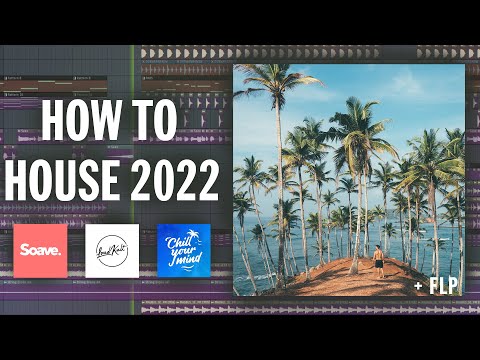 How to make House 2022 FLP – JORM MUSIC